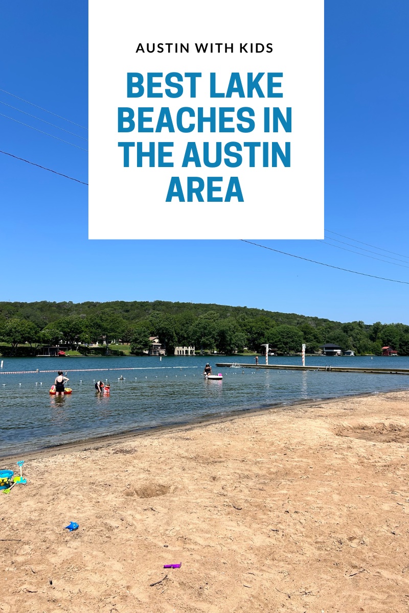 4 Lake Beaches in the Austin Area for Family Fun - Austin With Kids
